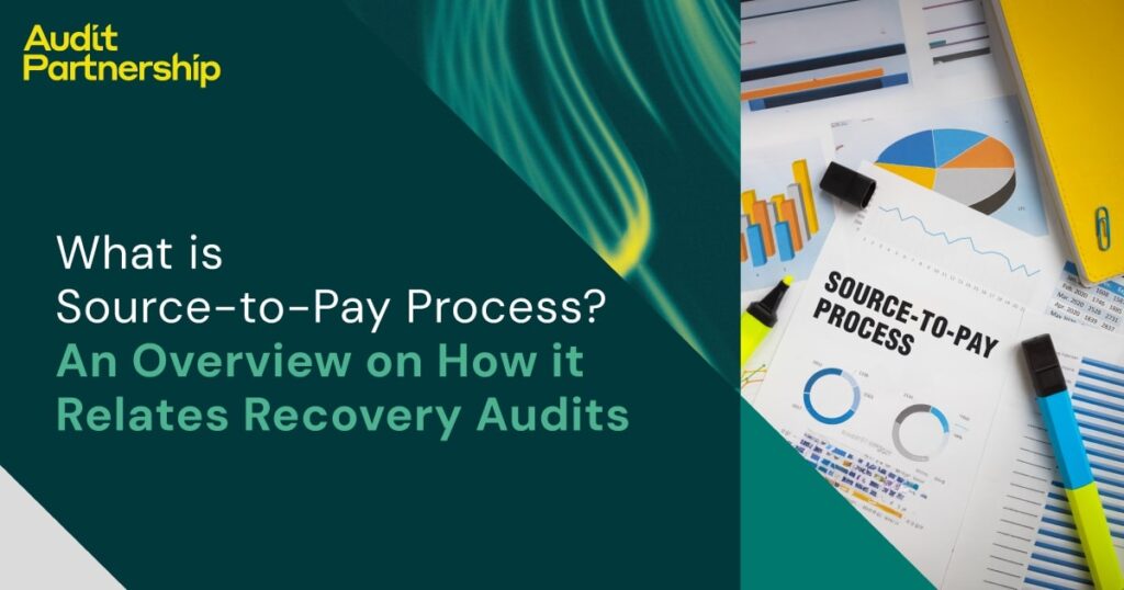 What is Source-to-Pay Process? | Audit Partnership